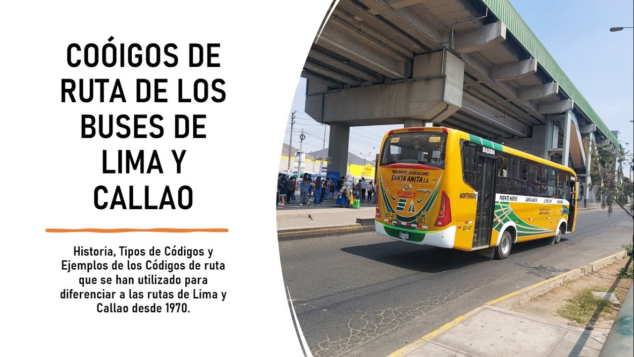 Códigos de Rutas del Transporte Público de Lima y Callao - YouTube