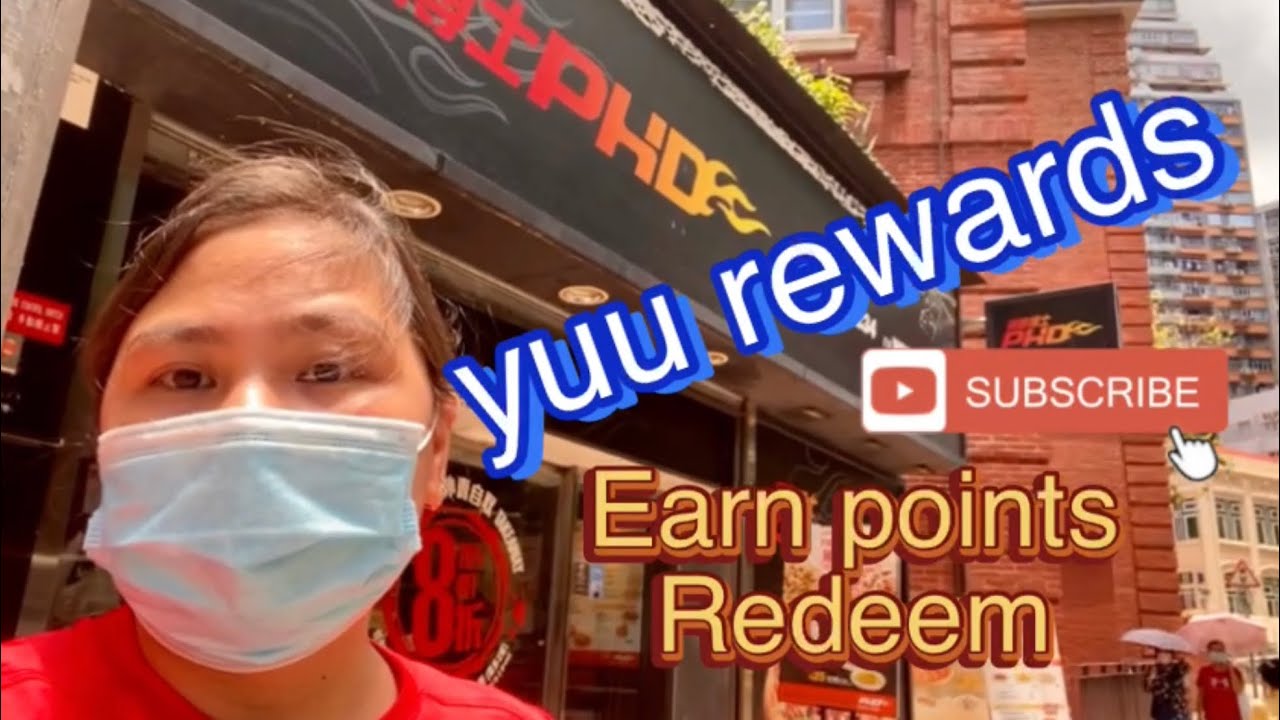yuu rewards | earn points | redeem | PHD Hong kong - YouTube
