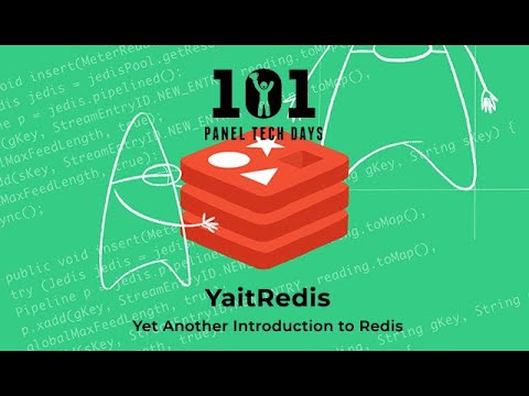 YaitRedis: Yet another introduction to Redis - 101 Panel Tech Days ...
