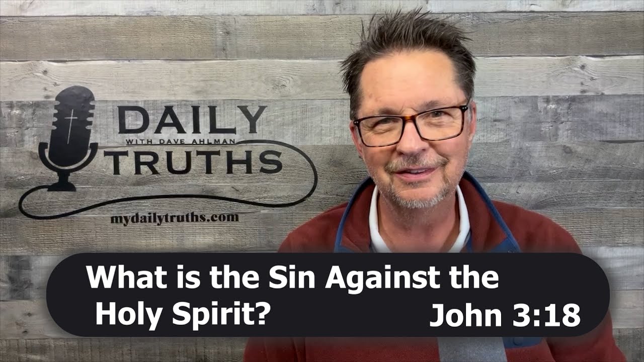 What is the Sin Against the Holy Spirit? | John 3:18 - YouTube