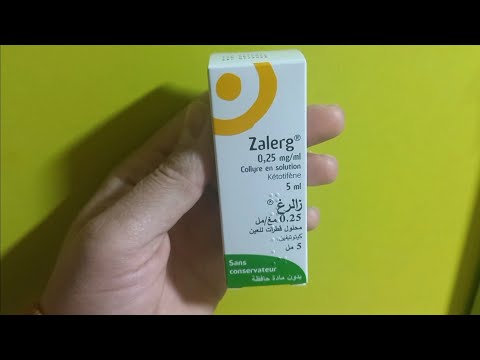 قطرات العين Zalerg  كل ما تحتاج معرفته دواعي الاستعمال  والاثار الجانبية...