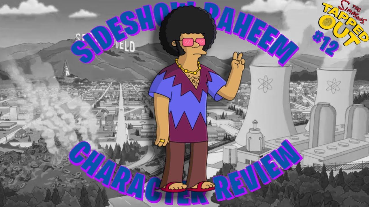 The Simpsons Tapped Out #12 | Tony Reviews Sideshow Raheem! - YouTube