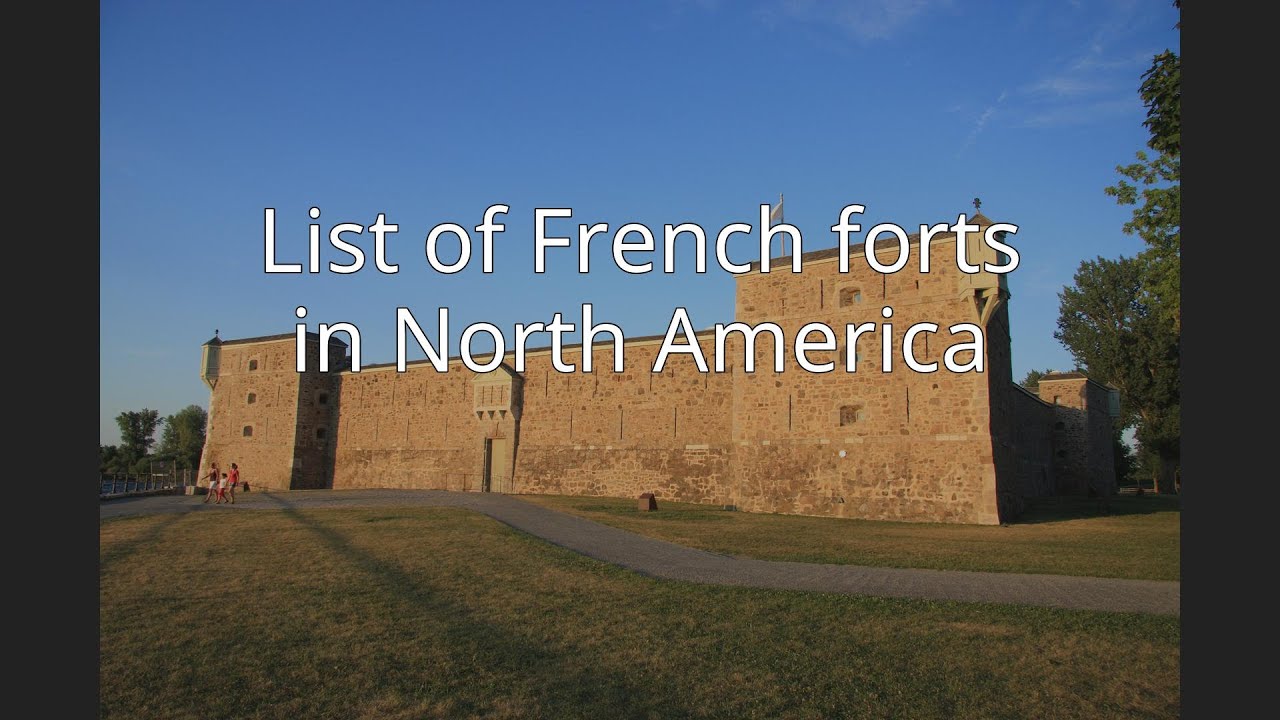 List of French forts in North America - YouTube