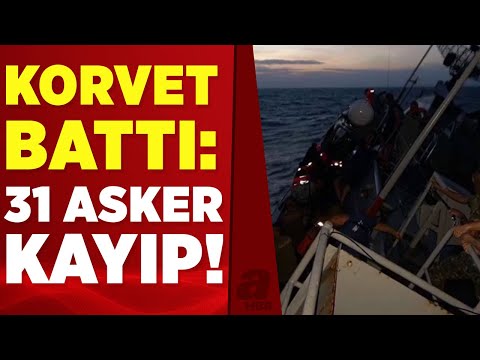 Denizde facia! Tayland donanmasına ait korvet battı, 31 asker kayıp! | A Haber