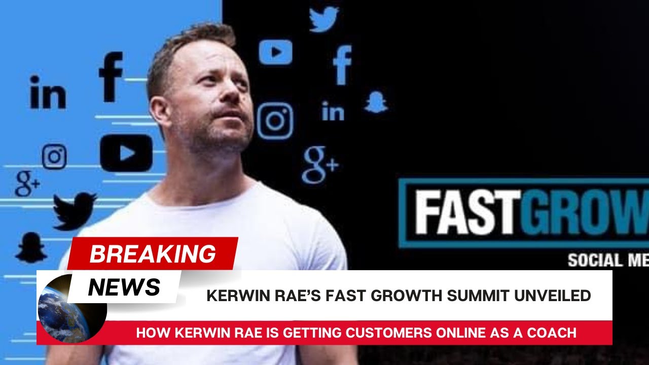 Kerwin Rae 's Fast Growth Summit Funnel - YouTube