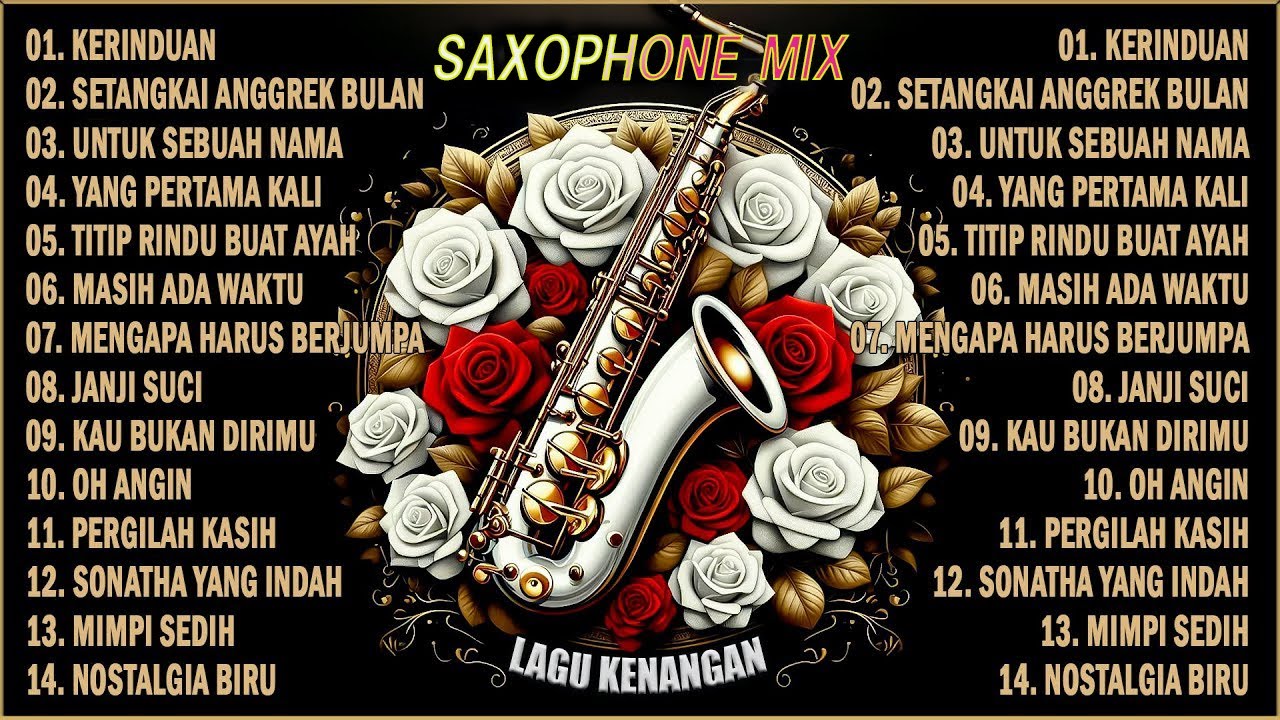 200 Melodi Saksofon Terbaik di Dunia yang Menyentuh Hati Anda | Musik ...