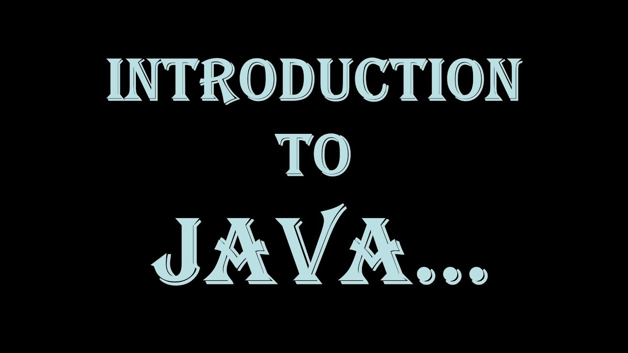 #Introduction to Java | #JAVA | #Programming | #Data science:- - YouTube