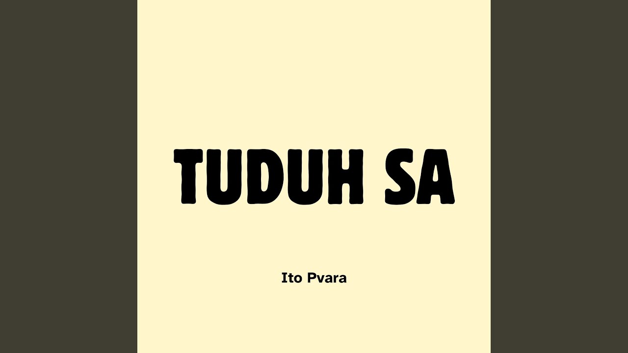 Tuduh Sa - YouTube