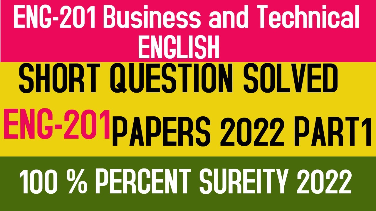ENG 201 MID TERM SOLVED PAST PAPER FOR 2022 100 % SURE | ENG201 MIDTERM ...