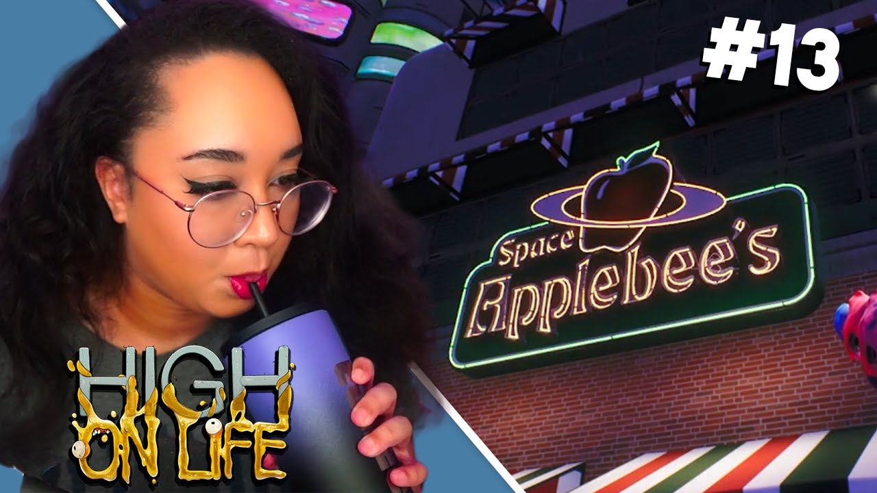I FOUND SPACE APPLEBEE'S | HIGH ON LIFE - PART 13 - YouTube