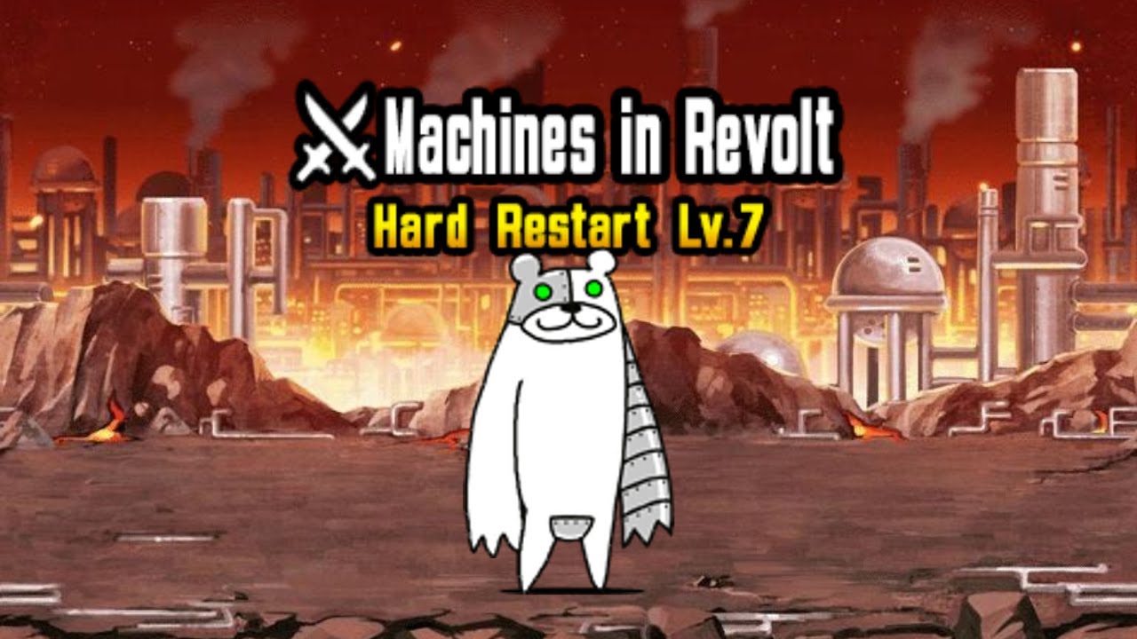 [The Battle Cats] Machines in Revolt: Hard Restart Lv.7 - YouTube