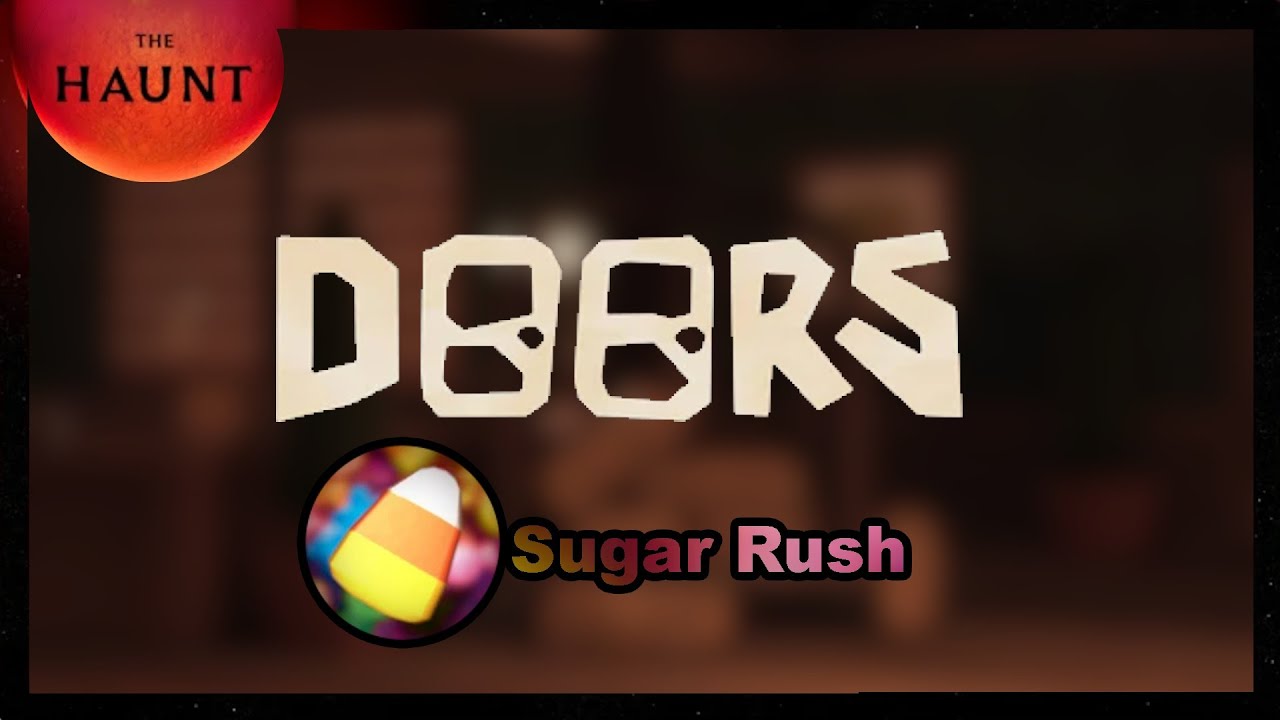 [DOORS] Sugar Rush Badge - The Haunt #1 - YouTube