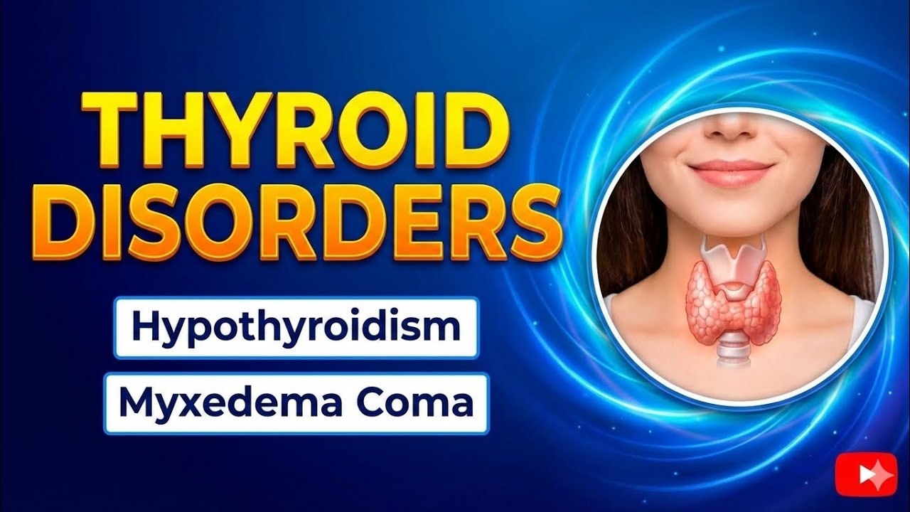 Endocrine Disorders:Thyroid Gland, Hypothyroidism የእንቅርት እጢ Myxedema ...