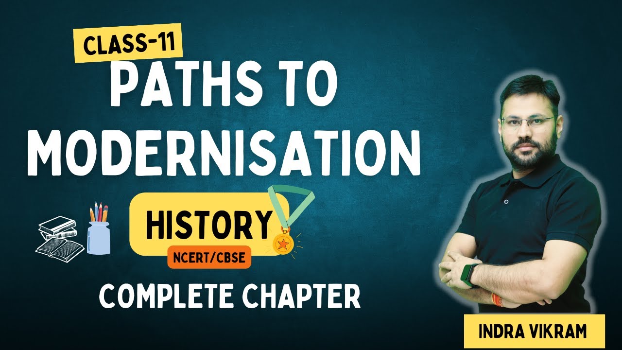 Paths To Modernisation | Class 11 | One Shot | One Shot | History ...