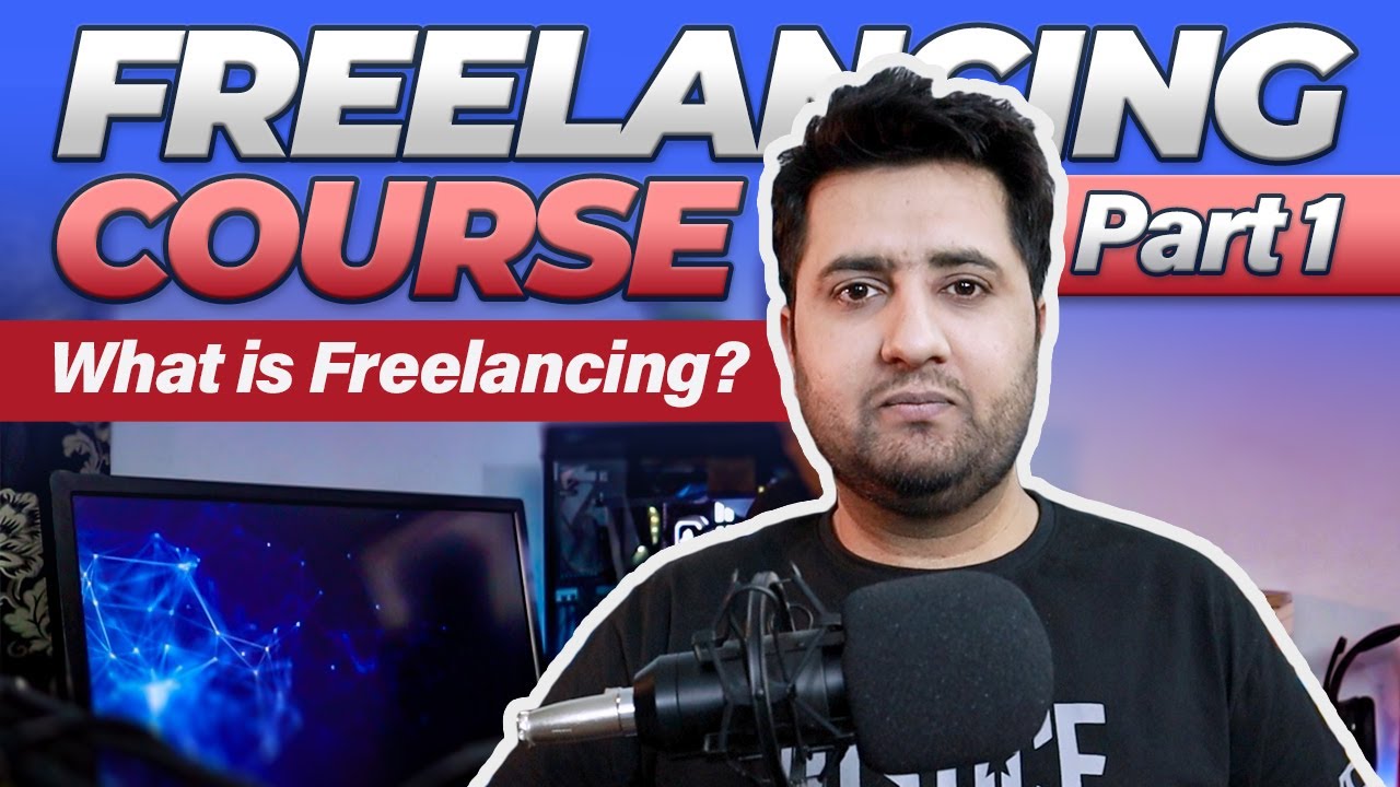 Freelancing Tutorial for Beginners | What is Freelancing | Freelancing ...