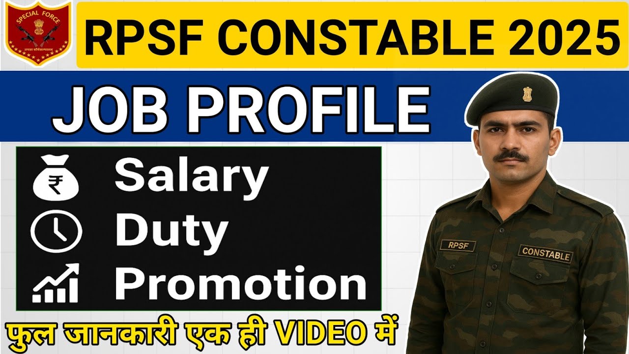 RPSF Constable 2025 – Job Profile, Duty, Salary & Promotion | Full ...