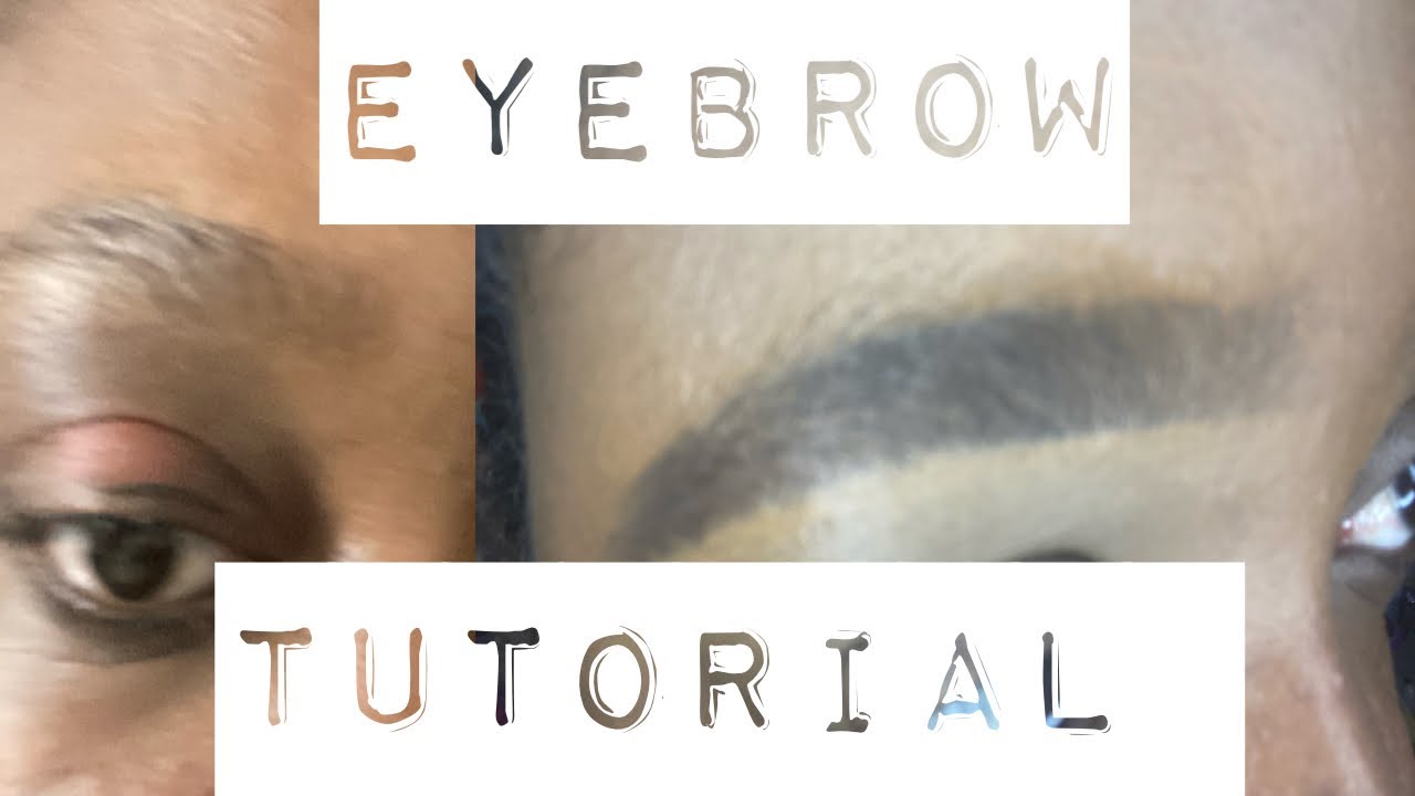 BEGINNER FRIENDLY EYEBROW TUTORIAL | REQUESTED - YouTube