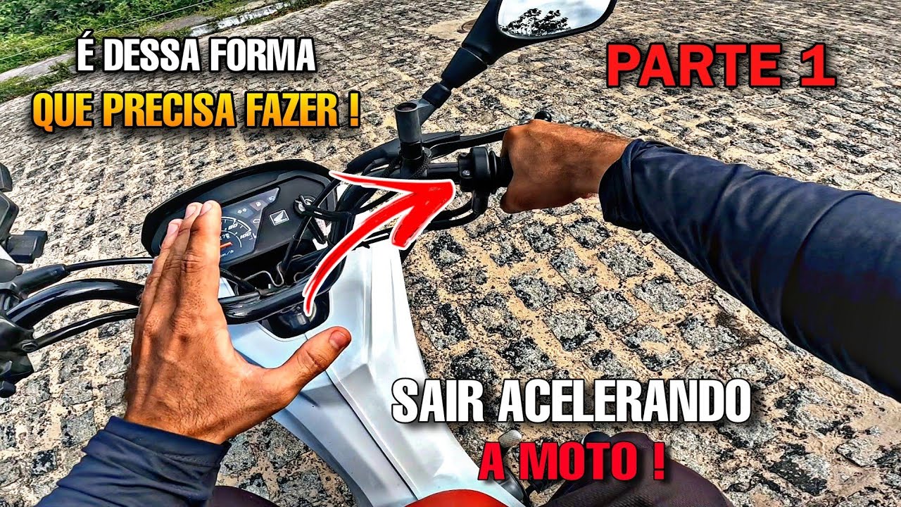 COMO SAIR ACELERANDO DE MOTO - POP 110I (DICAS PARA INICIANTES DE MOTO ...