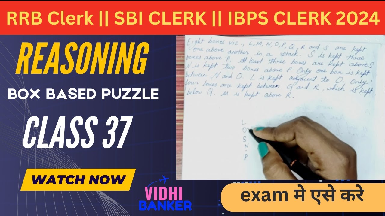 Box Based Puzzle | Reasoning class 37 | Bank Exams |#rrbpo2024 # ...
