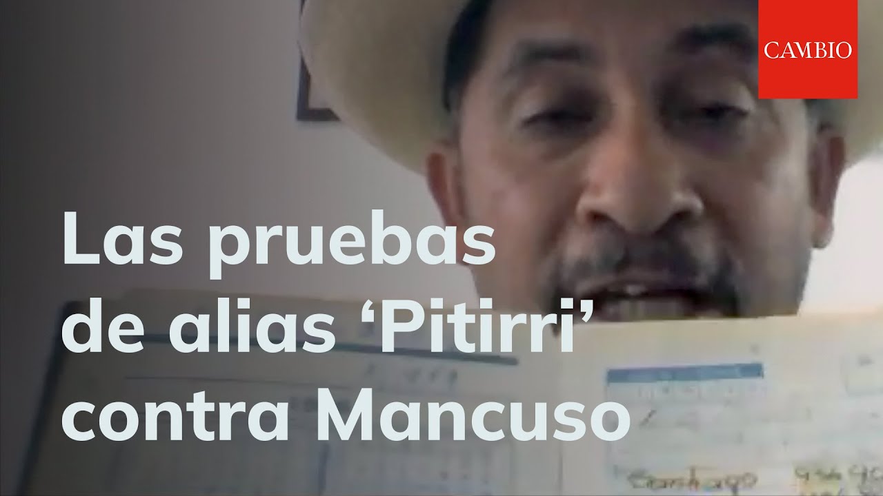 Las pruebas de Jairo Castillo , alias Pitirry, contra Salvatore Mancuso ...