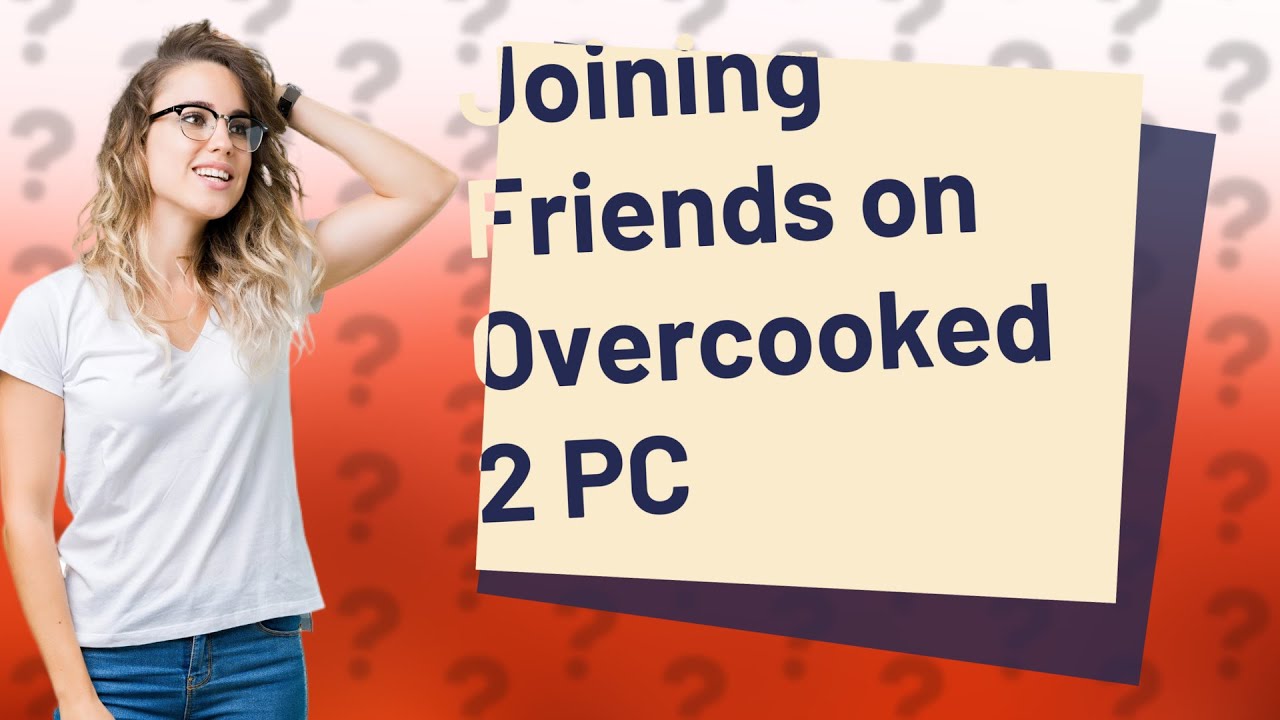 How do you join friends on Overcooked 2 PC? - YouTube