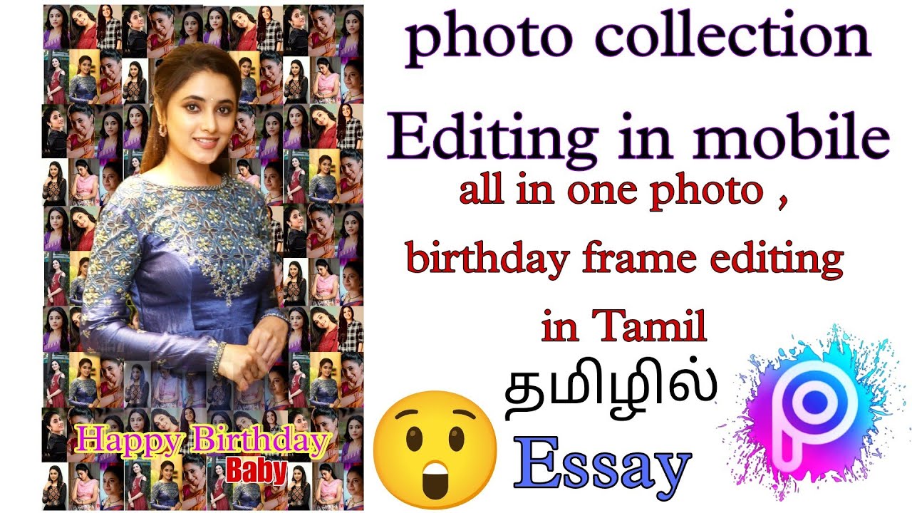 Photo frame Work in mobile/photo collection Editing in Tamil/pisart ...