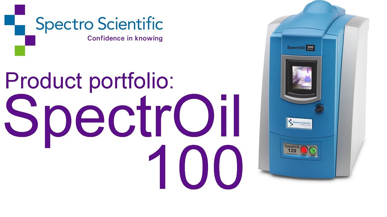 Product Portfolio: SpectrOil 100 Series Elemental Oil Analysis - YouTube