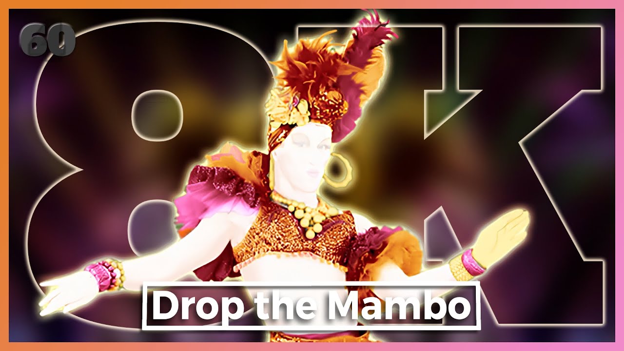 Just Dance 2016 - Drop the Mambo | 8K 60FPS | Full Gameplay - YouTube
