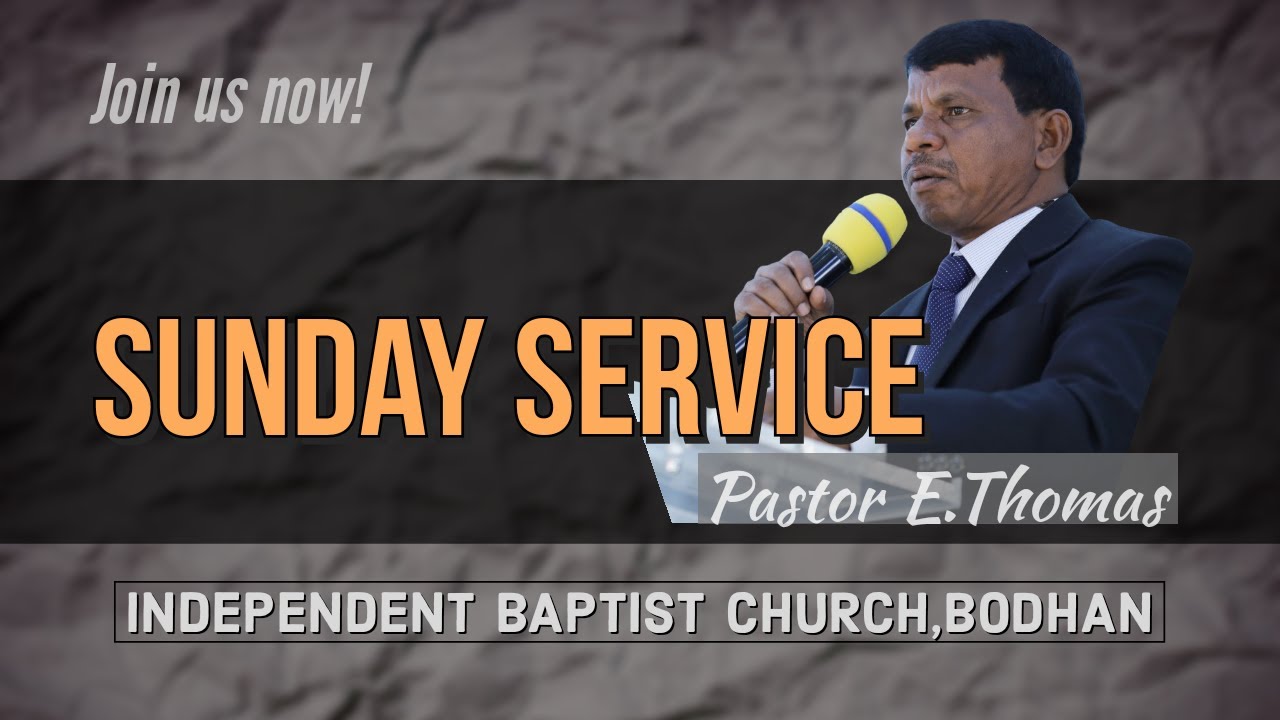 Sunday Service - 28 Nov, 2021 || Pastor E. Thomas - YouTube