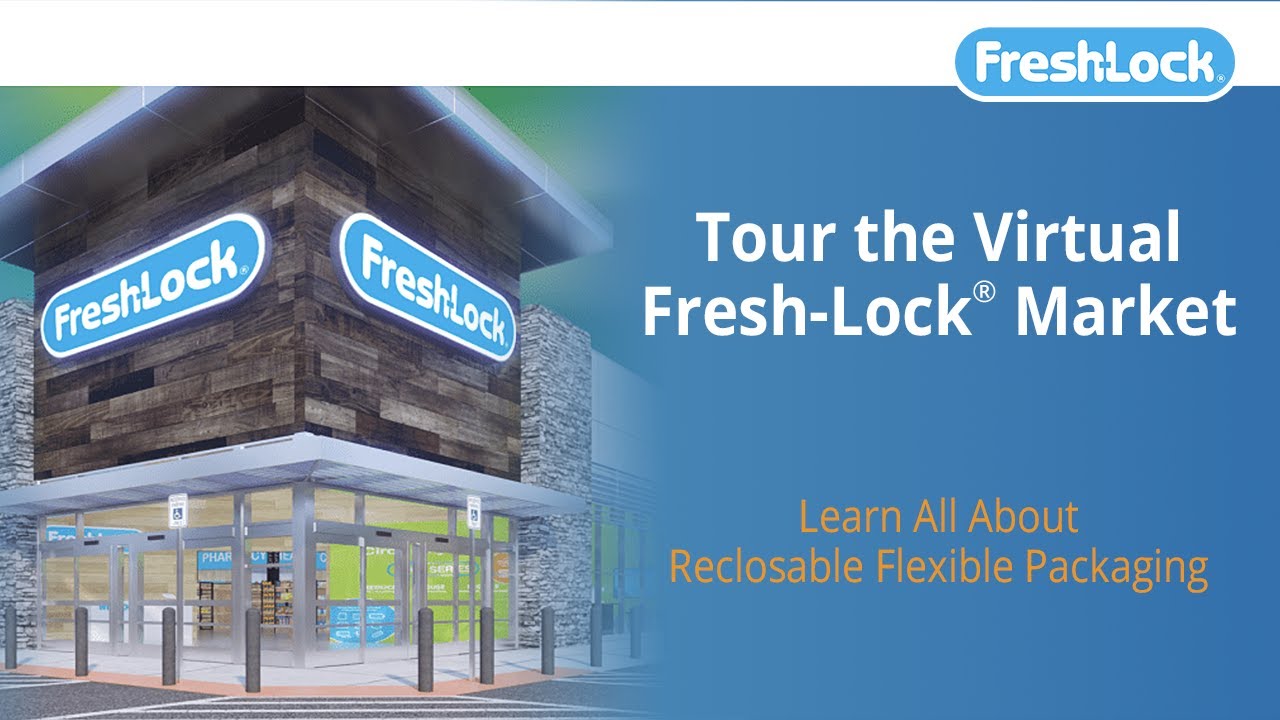 Tour the Virtual Fresh-Lock Market | Learn All About Reclosable ...