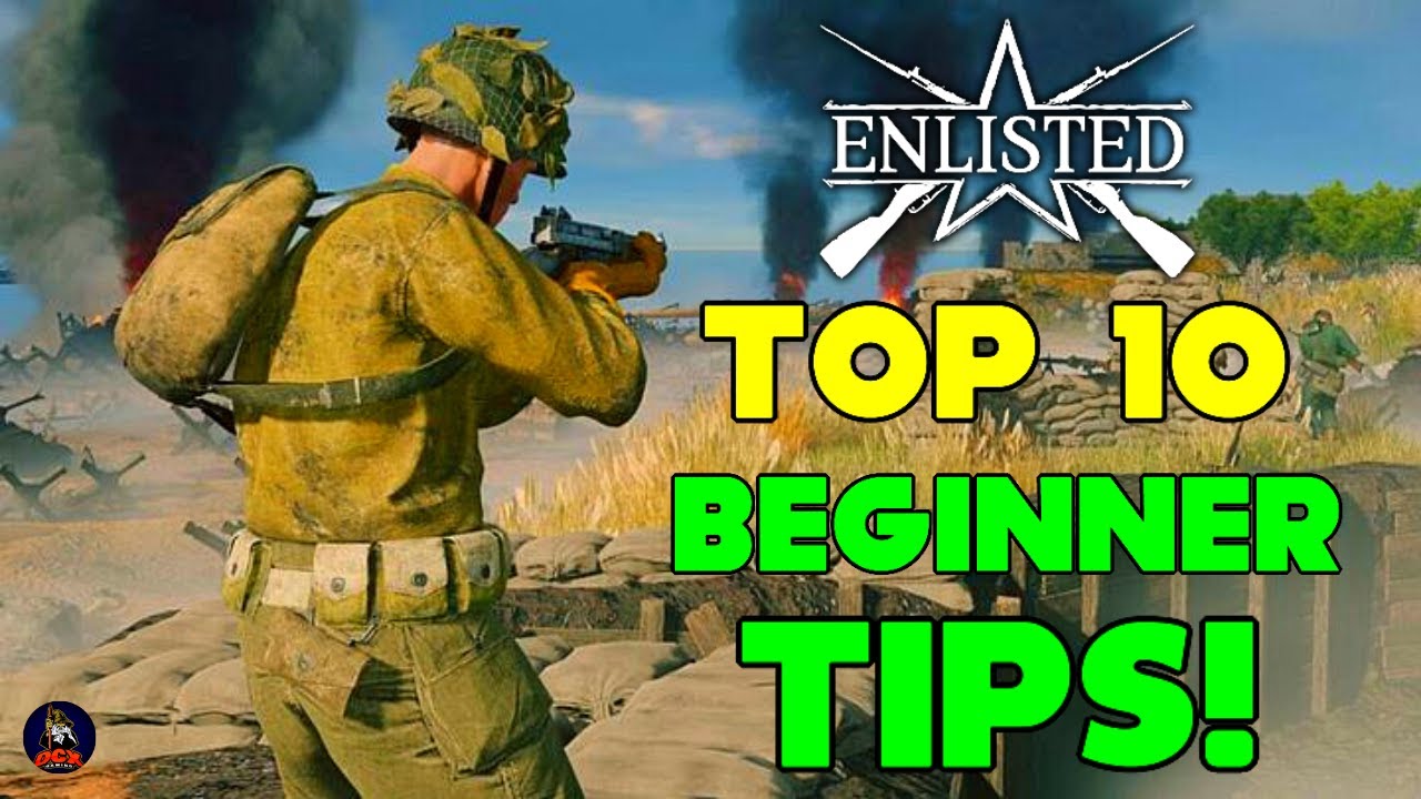 Enlisted | TOP 10 Tips and Tricks for Beginners! (New Players Guide ...