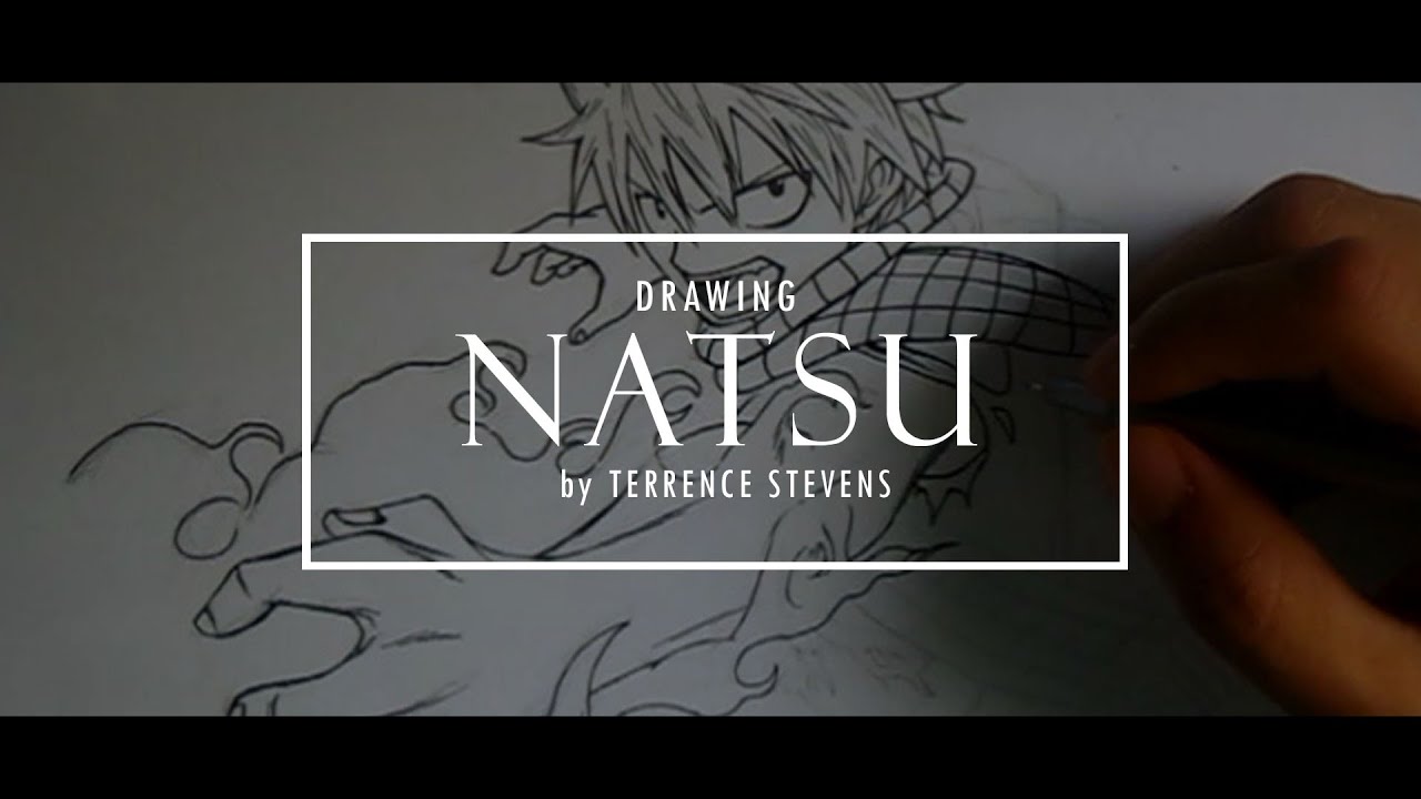 Drawing NATSU (Fairy Tail) - terrencestevens - YouTube