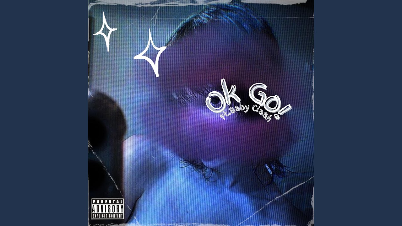 Ok Go! (feat. Baby Clash) - YouTube