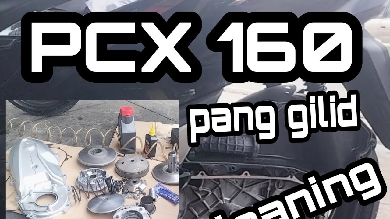 honda PCX 160 CVT pang gilid (cleaning) - YouTube