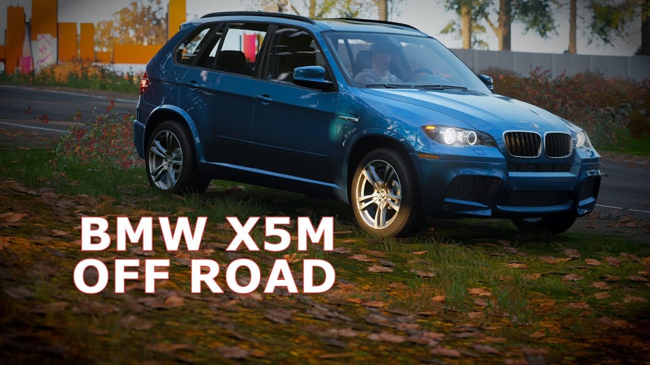BMW X5M E70 - Forza Horizon 4 - OFF Road Test Drive - YouTube