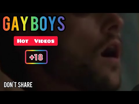 Gay Boys Hot Videos  For  +18