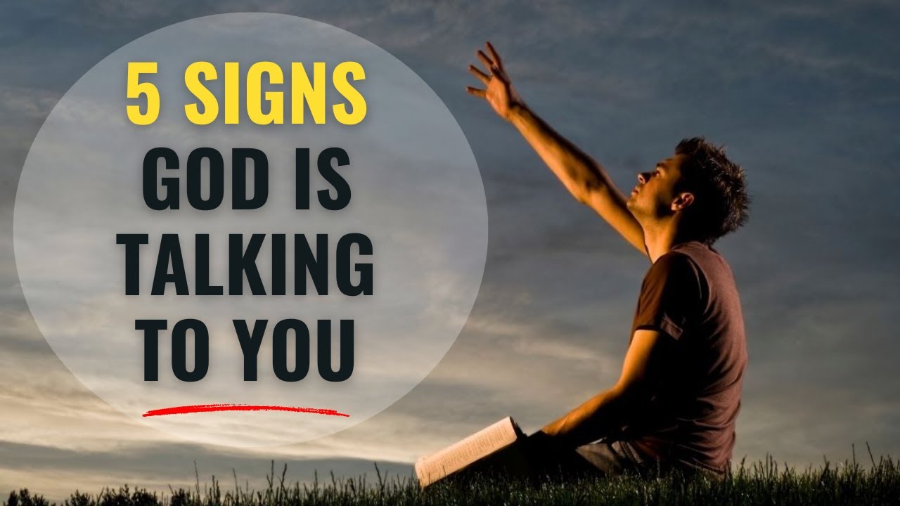5 Signs God is Talking To You / Are You Listening? - YouTube