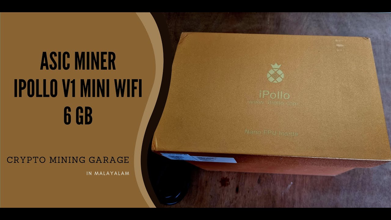 ASIC MINER | IPOLLO V1 MINI WIFI | ETH / ETC | Crypto Mining - Malayalam - YouTube