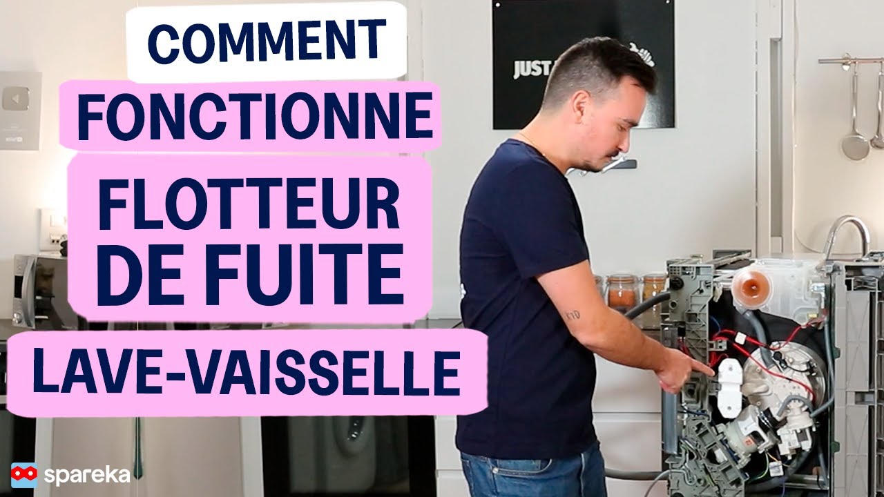Comment fonctionne un flotteur anti-fuite de lave-vaisselle ? Pannes ...