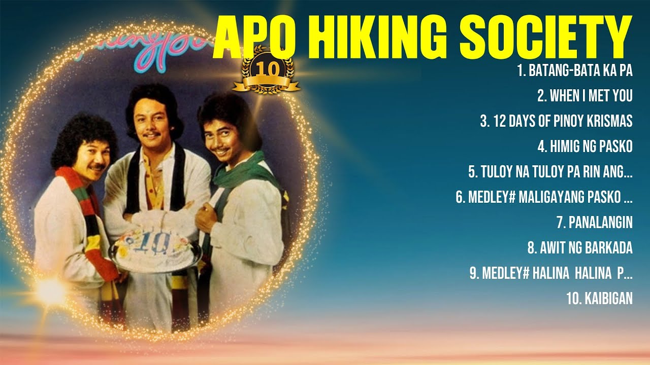 APO Hiking Society Greatest Hits Full Album ~ Top 10 OPM Biggest OPM ...