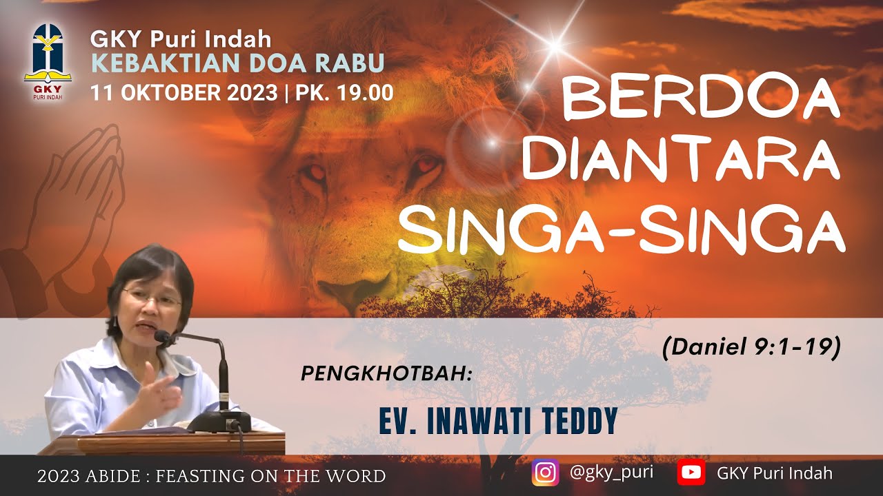 Kebaktian Doa| Berdoa Diantara Singa-Singa | EV. Inawati Teddy - YouTube