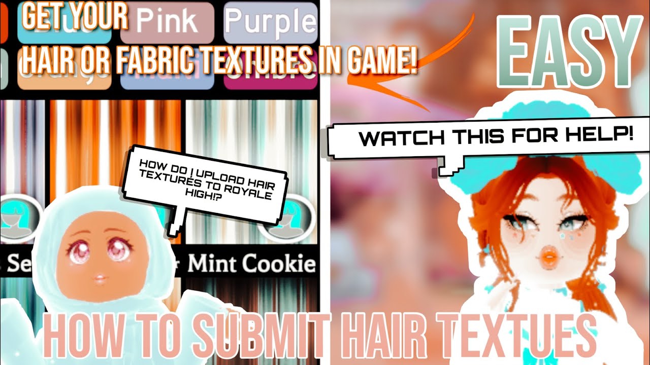 HOW TO SUBMIT HAIR TEXTURES AND FABRICS TO ROYALE HIGH!!! *EASY ...