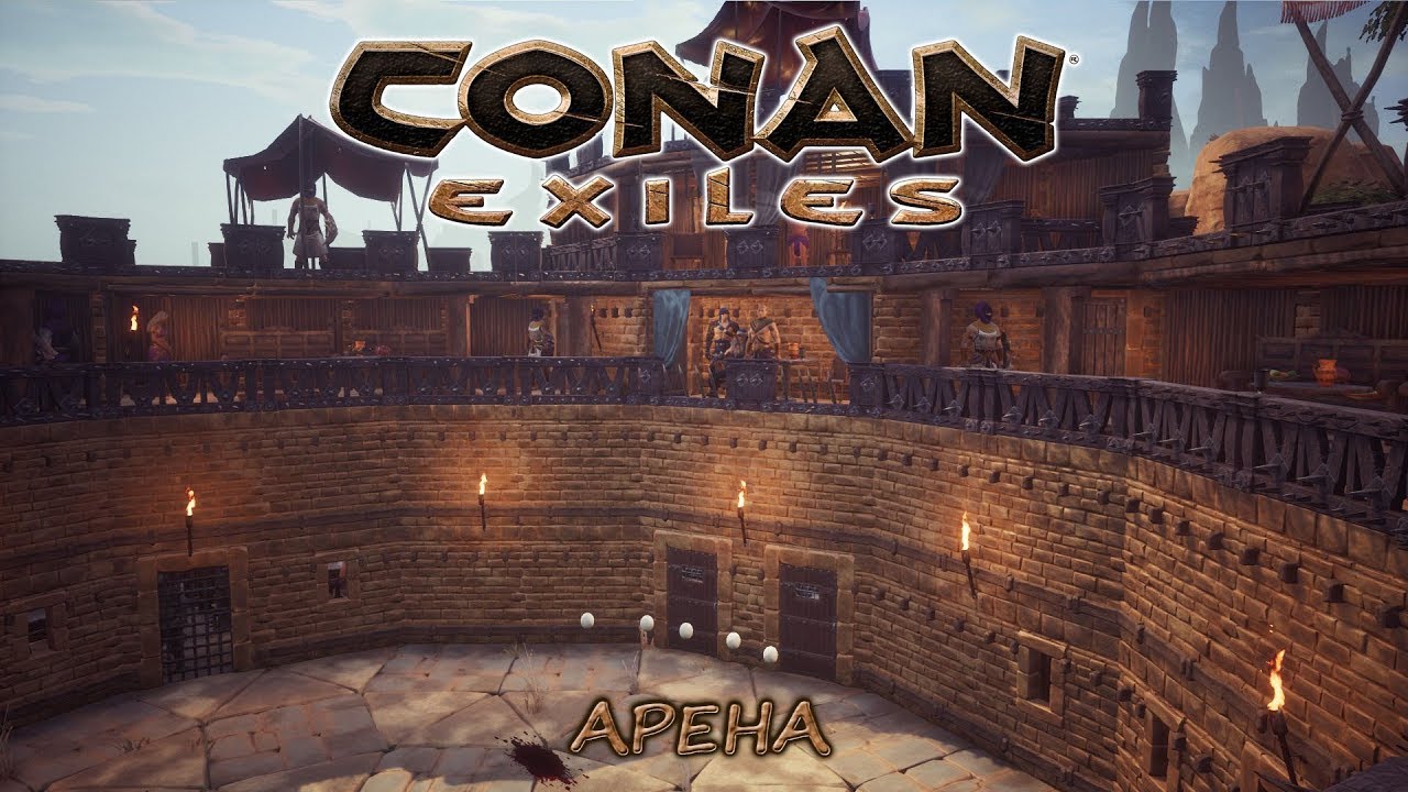 Conan Exiles. RP-сервер. Арена - YouTube