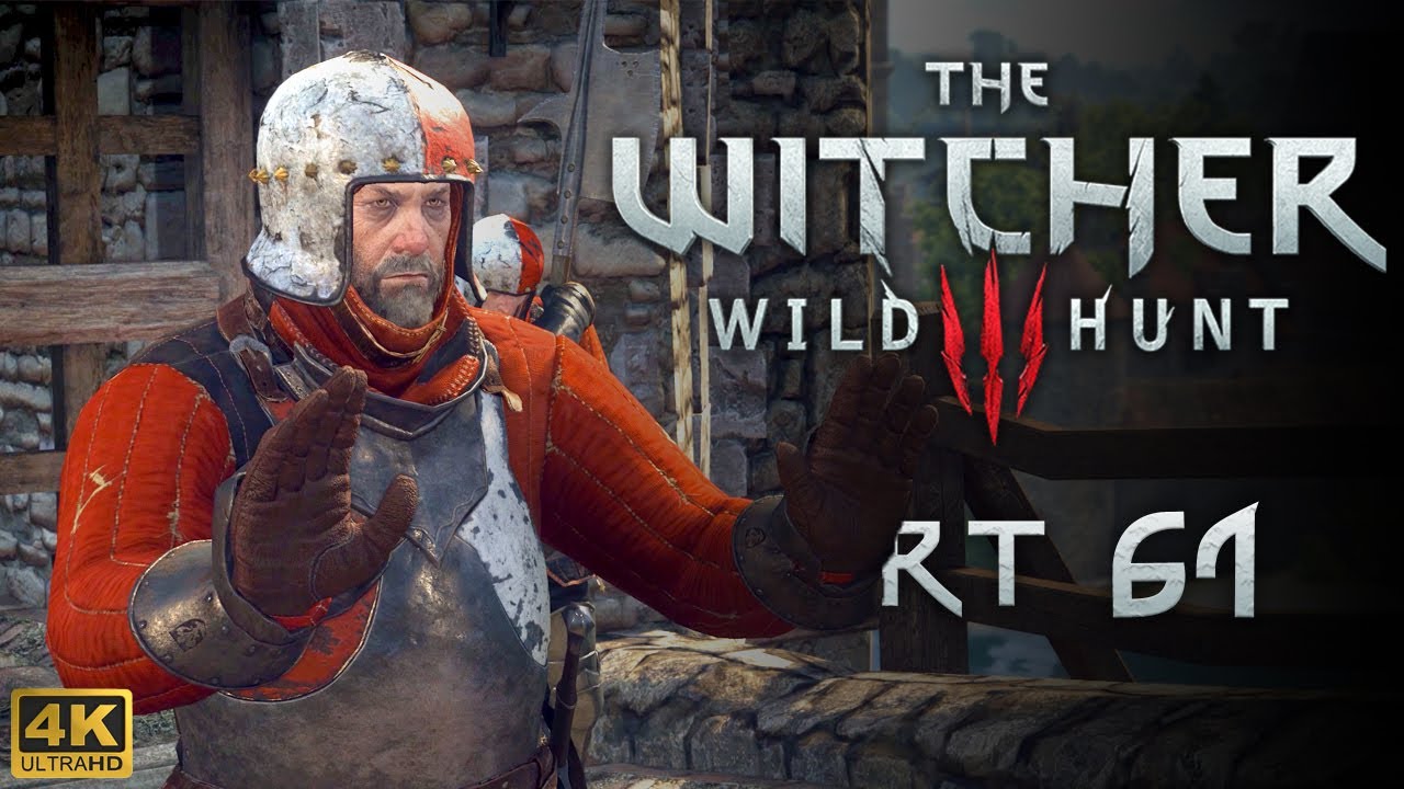 The Witcher 3 - #61 Bridge At Pontar | 4K Ultra RTX - YouTube
