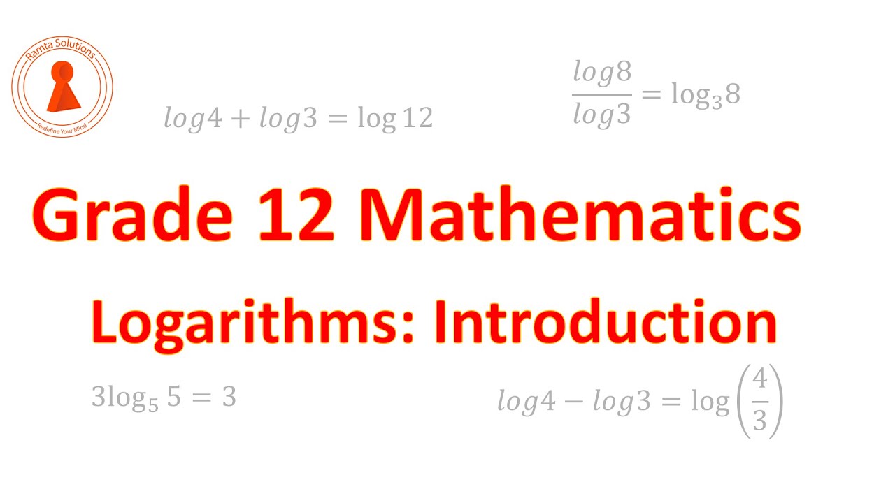 Logarithms introduction with examples | Grade 12 Maths - YouTube