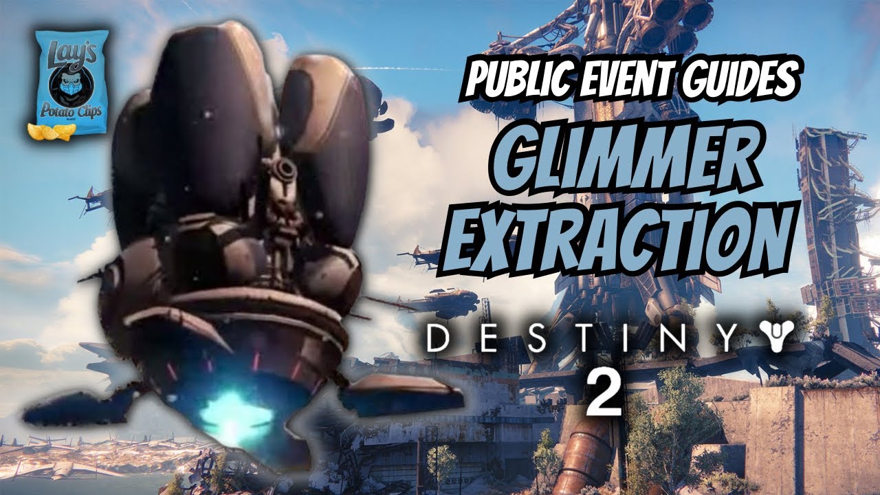 Glimmer Extraction | Destiny 2 Heroic Public Event Guide - YouTube