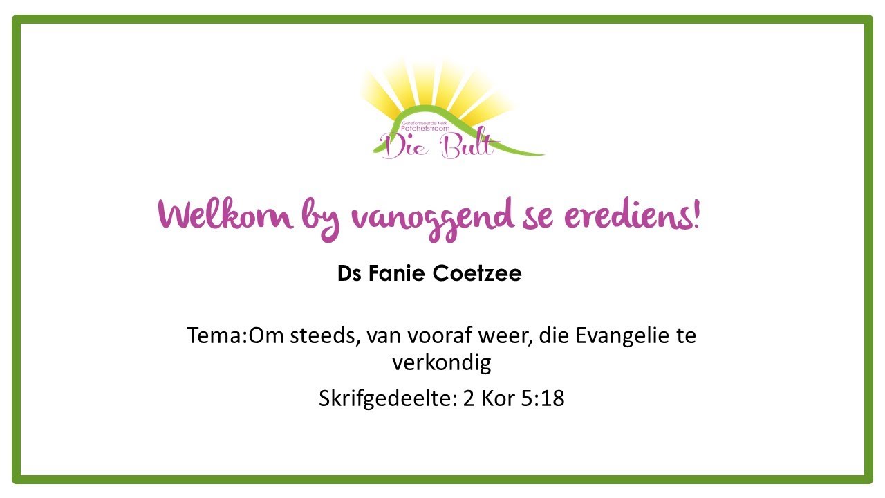 21 Februarie 2021 - Erediens - Ds Fanie Coetzee - YouTube