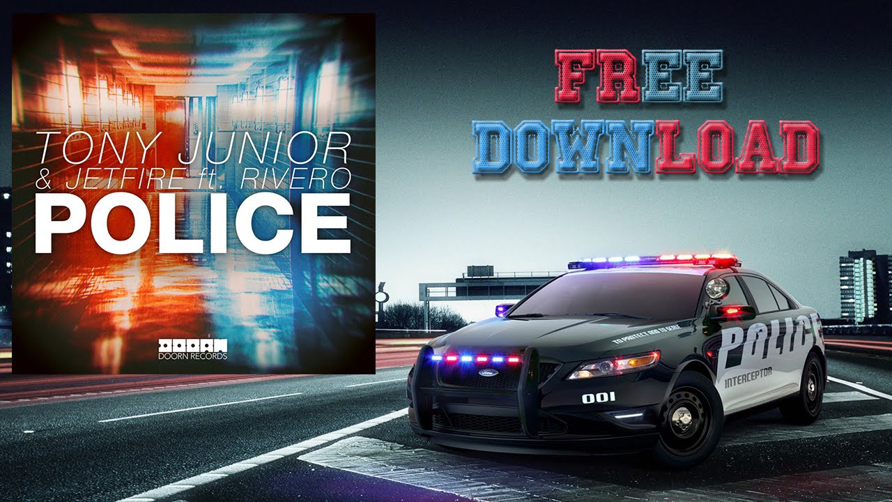 Tony Junior & JETFIRE - Police (Extended Mix) - YouTube