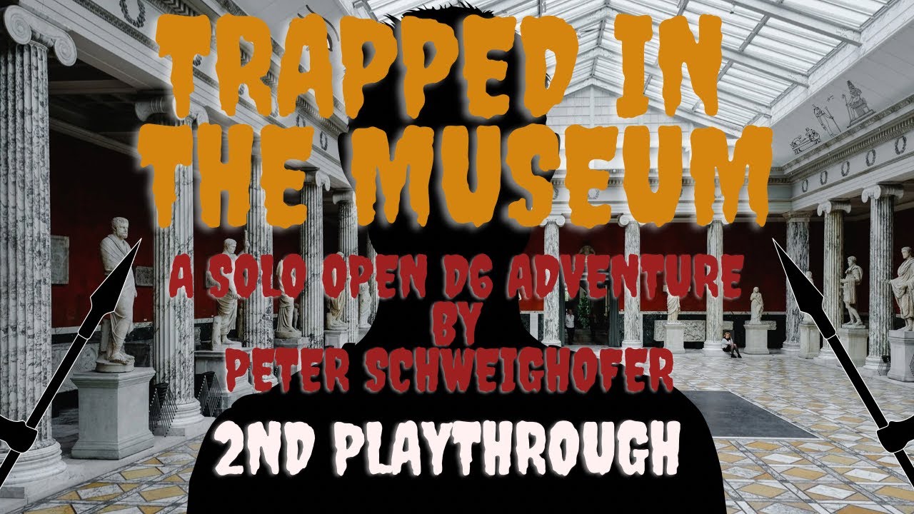 Trapped in the Museum: Playthrough 2 - YouTube