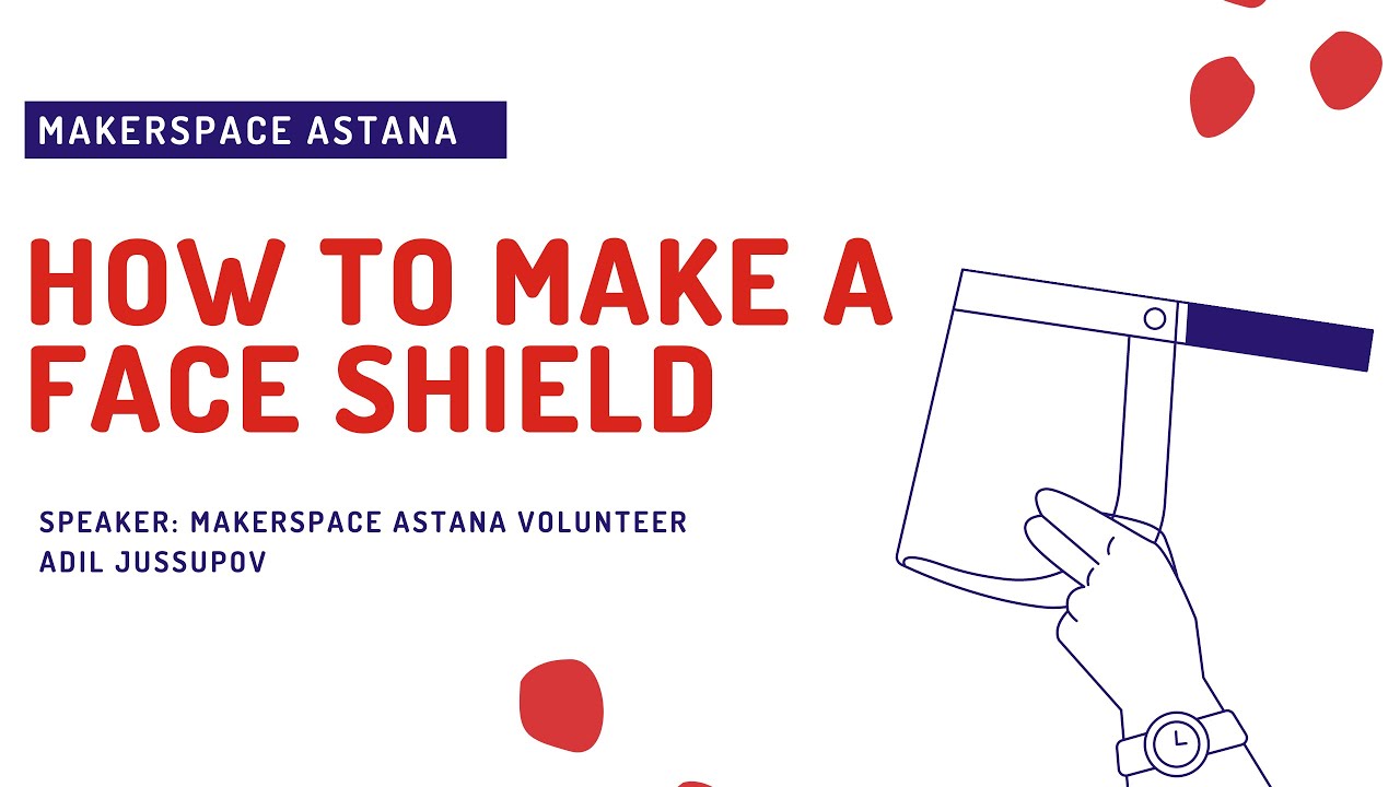 Workshop: How to make a face shield - YouTube